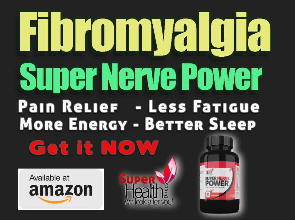Fibromyalgia Pain Relief Product | Super Nerve Power